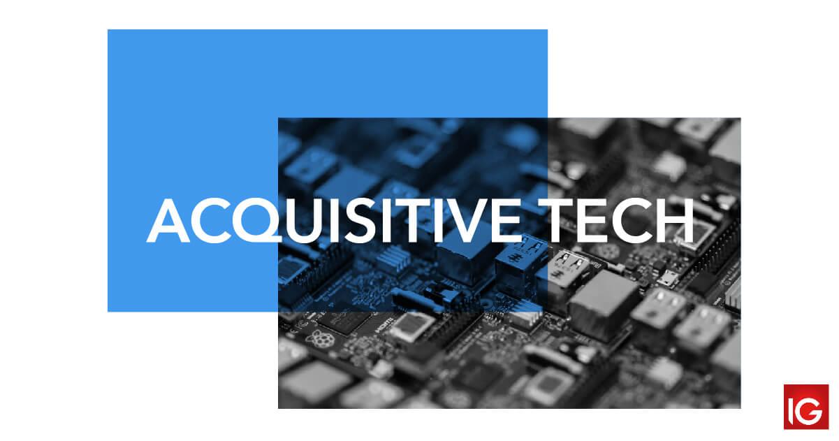 Acquisitive Tech | IG UK